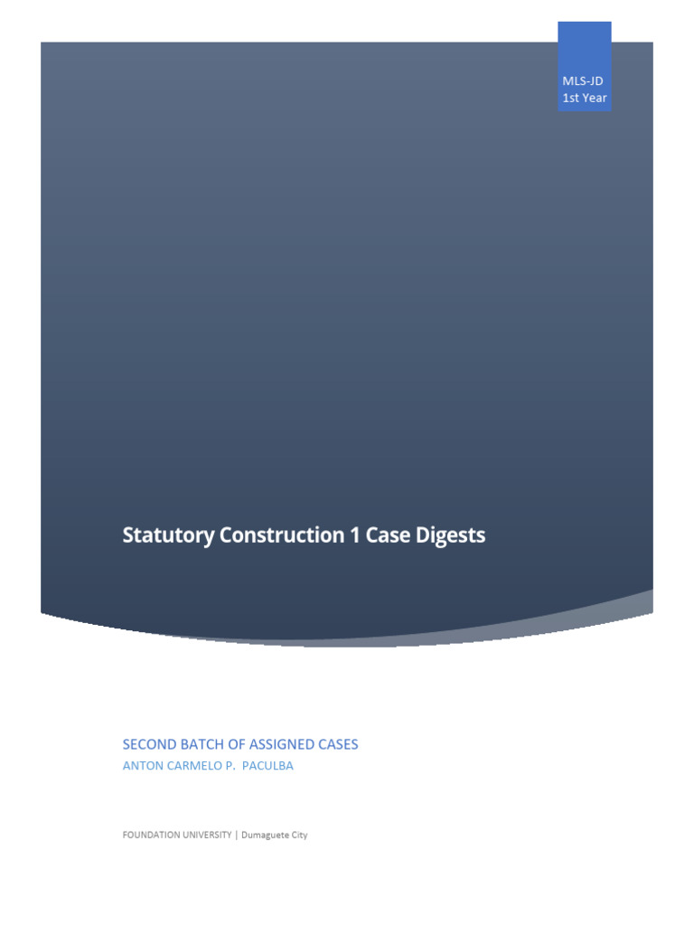 Case Digests For Statutory Construction 1 - (Second Batch) | PDF