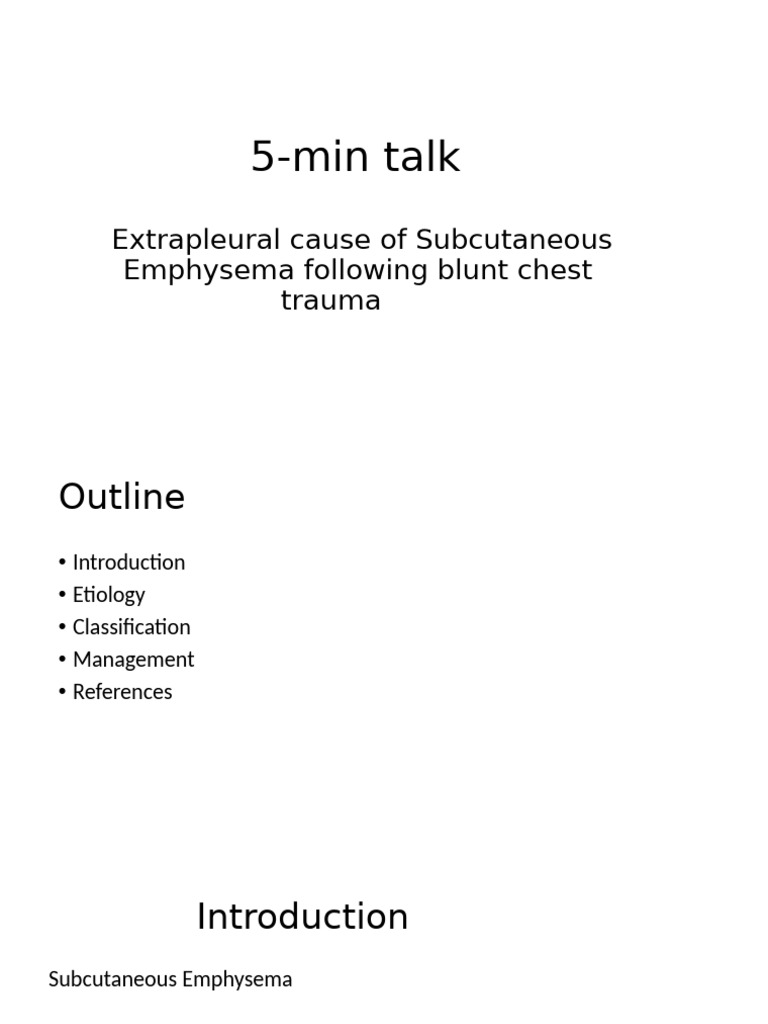 5-Min Talk On Extrapleural Causes of Subcutaneous Emphysema in Blunt ...