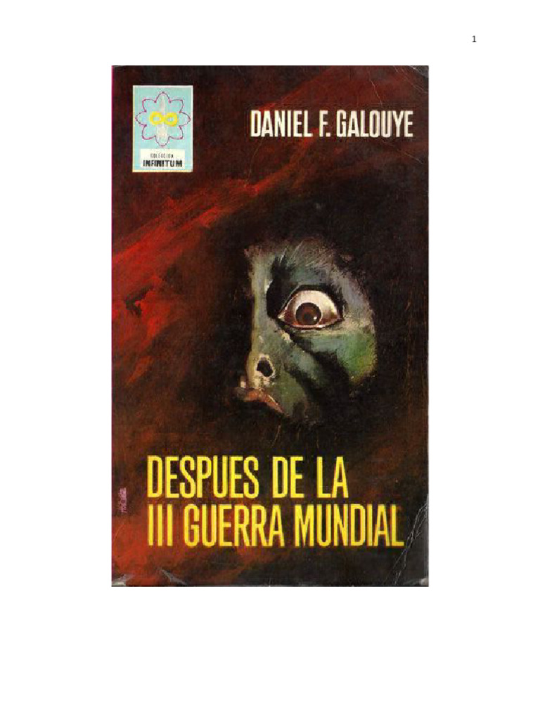 I34. Galouye - Daniel F. - Despues de La III Guerra Mundial | PDF