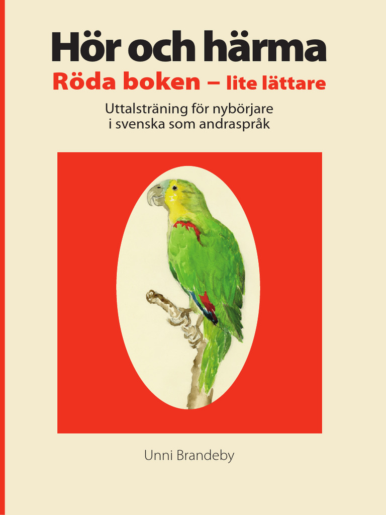 Röda Boken - Lite Lättare - Uttalsträning I Svenska Som Andraspråk | PDF