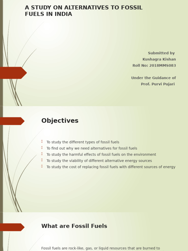 A Study On Alternatives To Fossil Fuels | PDF