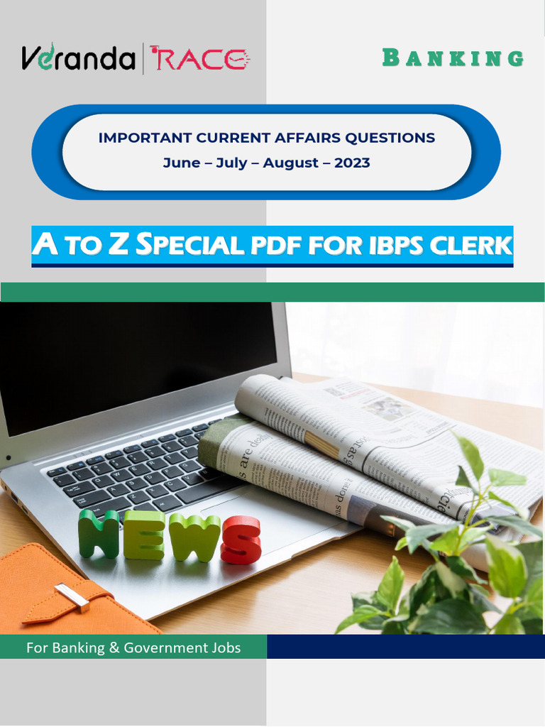 Anking: Important Current Affairs Questions June July August 2023 | PDF
