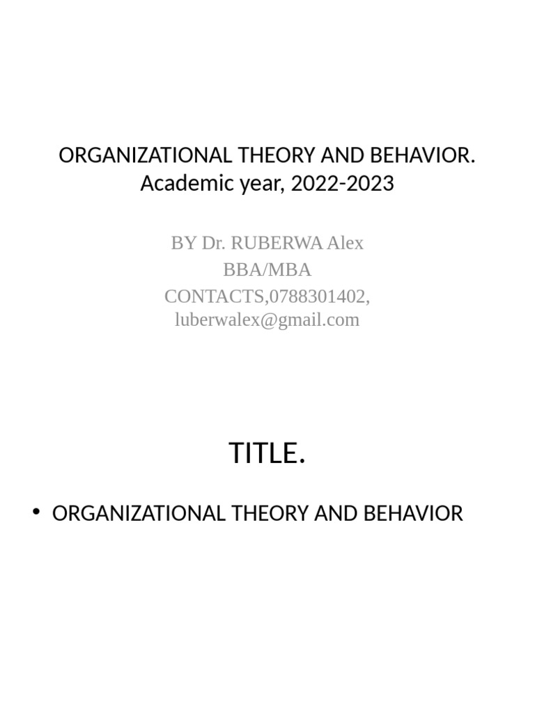Notes of Organization Theory and Behavior | PDF