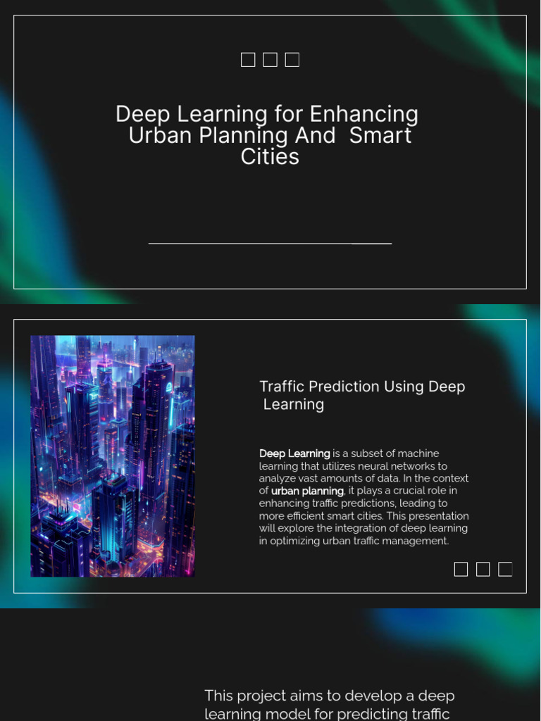 Slidesgo Leveraging Deep Learning For Enhanced Urban Planning Optimizing Traffic Predictions in ...