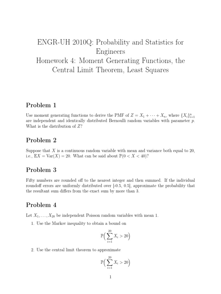ENGR-UH 2010Q: Probability and Statistics For Engineers Homework 4: Moment Generating Functions ...