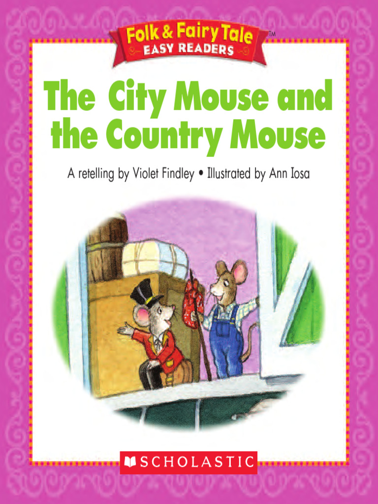 The City Mouse and the Country Mouse | PDF