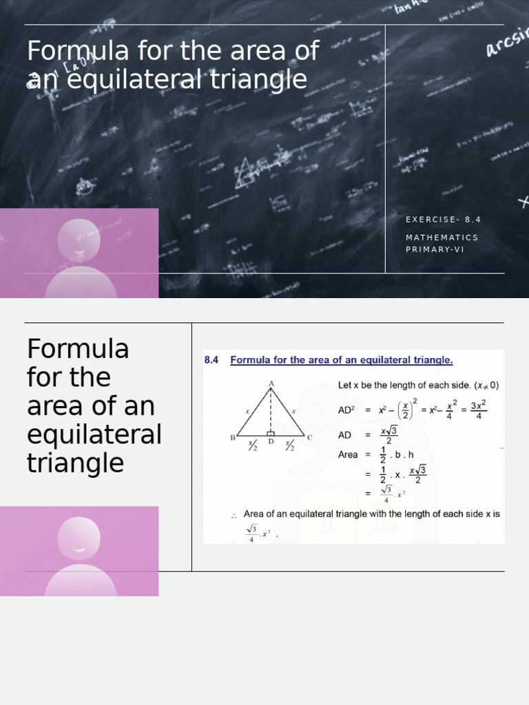 Mathematics - Formula For The Area of An Equilateral Triangle (Ex. 8.4 ...