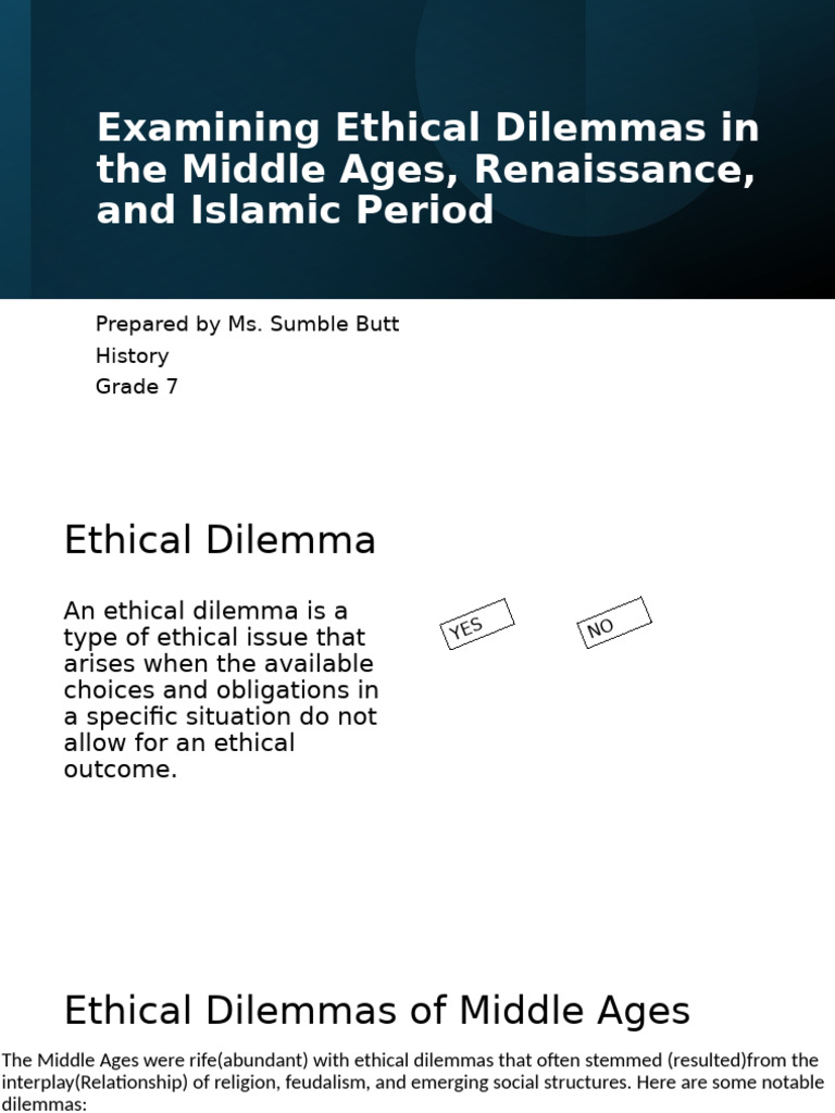 Examining Ethical Dilemmas in The Middle Ages | PDF