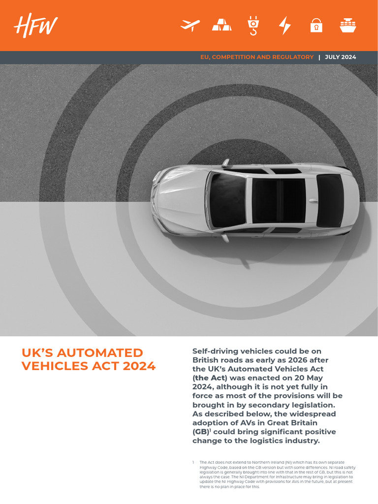 006179-HFW-UKs-Automated-Vehicles-Act-2024 | PDF 006179-HFW-UKs-Automated-Vehicles-Act-2024 | PDF