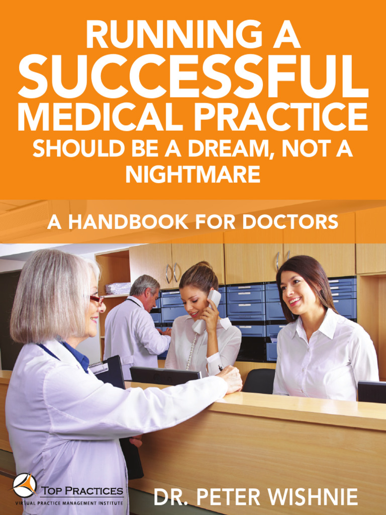 Running A Successful Medical Practice | PDF