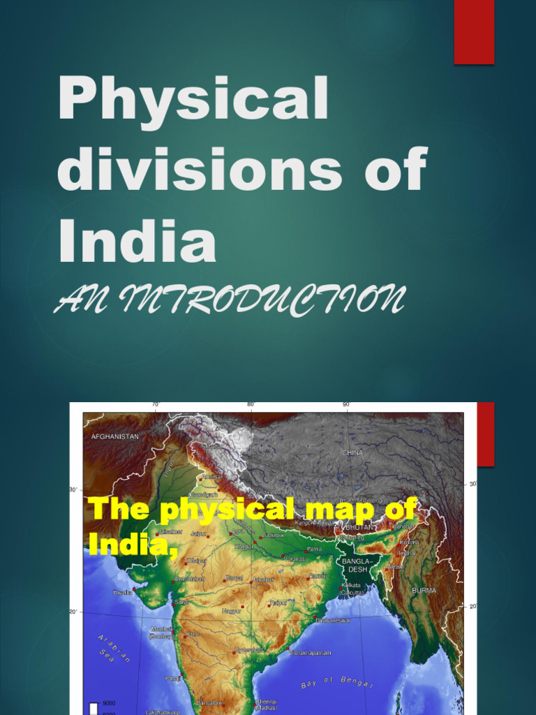 Introduction To Physical Features of India | PDF