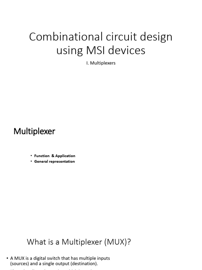 Combinational Circuit Design Using MSI Devices: I. Multiplexers | PDF