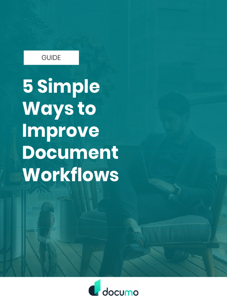 5 Simple Ways To Improve Document Workflows | PDF