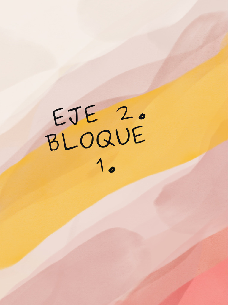 Eje 2. Bloque 1 | PDF