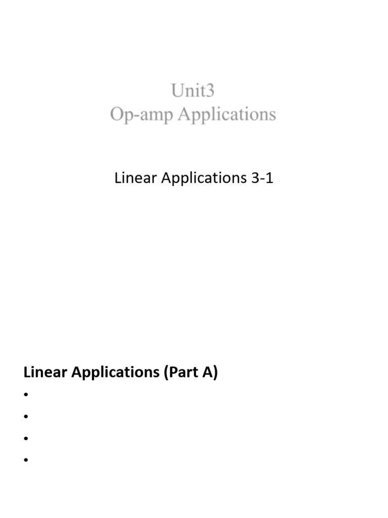 Unit 3 - 1 Linear Applications of Op-Amp | PDF