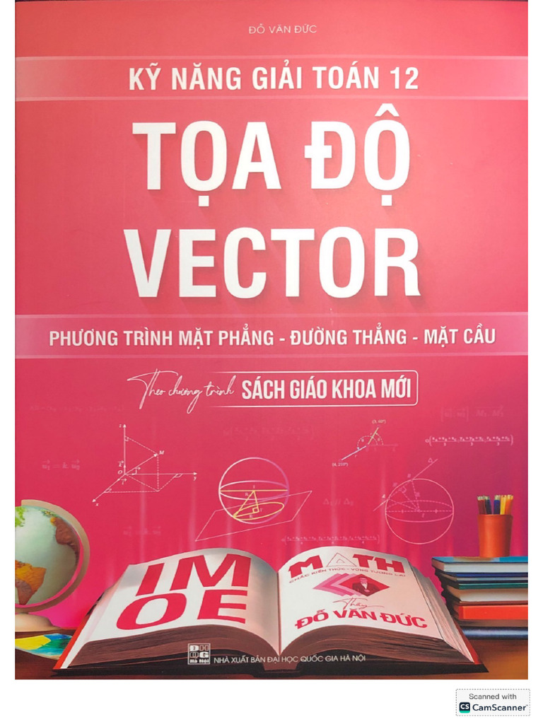 Kỹ Năng Giải Toán 12~TOẠ ĐỘ VECTO | PDF