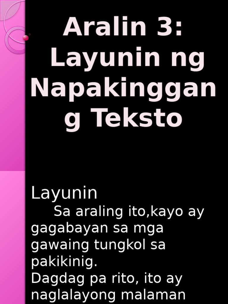 Aralin 2 Layunin NG Napakinggang Teksto | PDF
