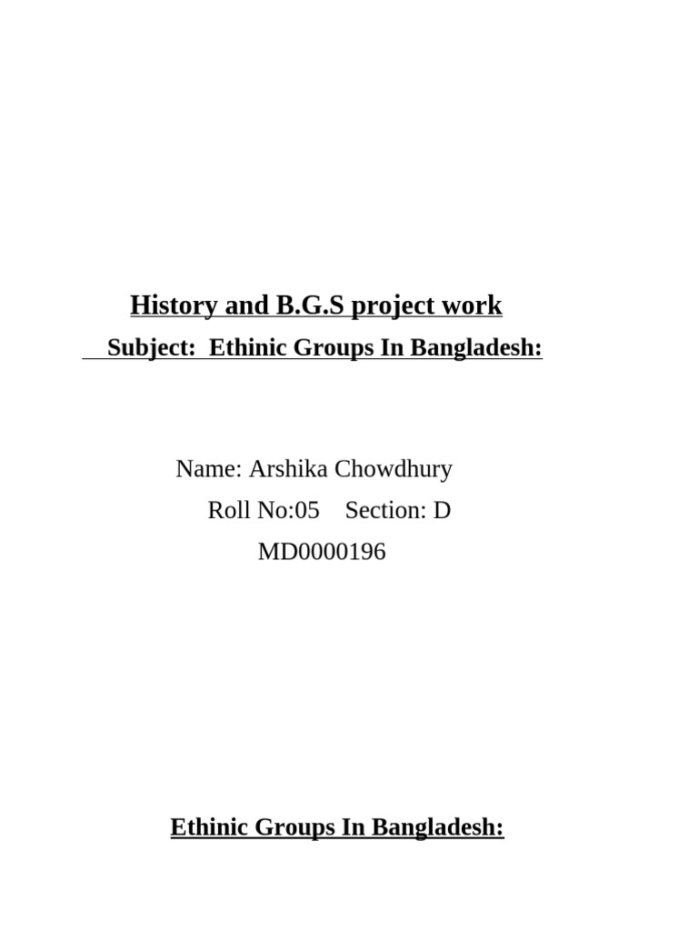 History and B.G.S Project Work: Subject: Ethinic Groups in Bangladesh | PDF