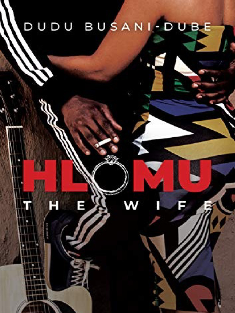 Hlomu the Wife by Busani Dube | PDF