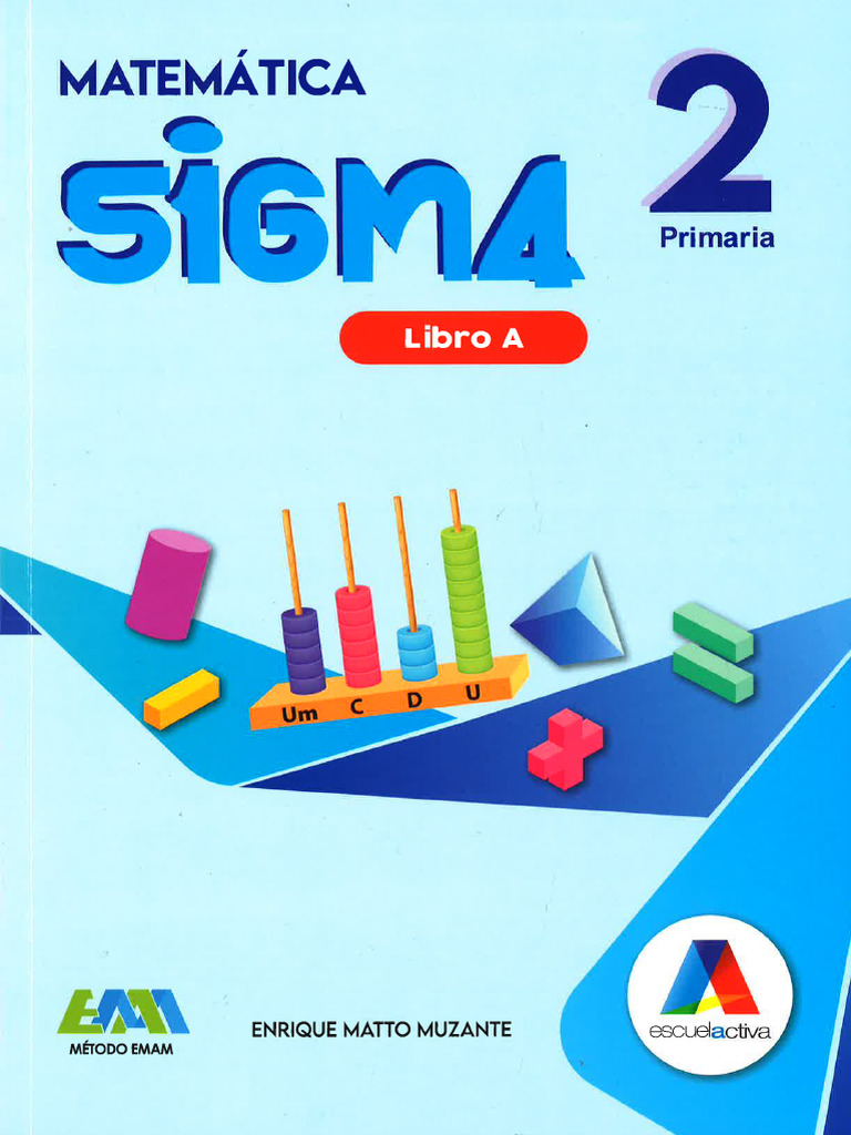 Matematica Libro A (Sigma) 2do Primaria | PDF