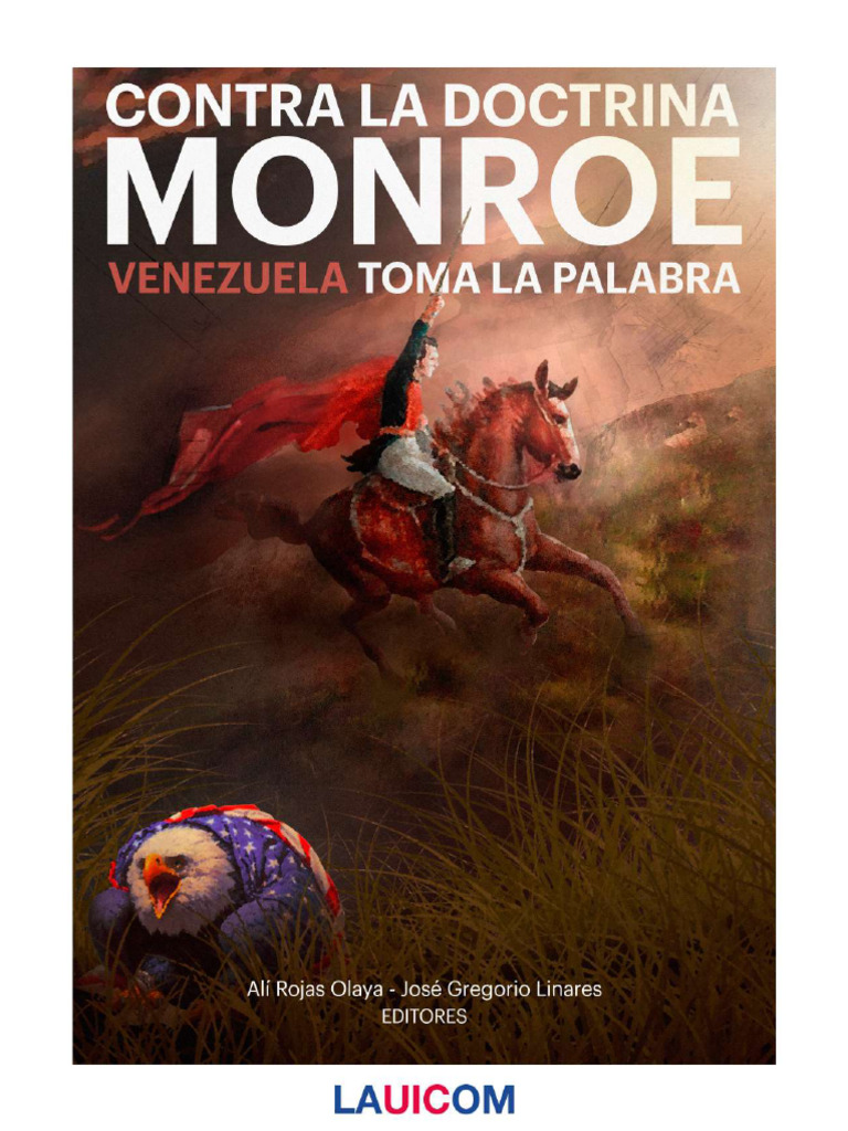 Libro Bolivar Vs Monroe FINAL - Compressed | PDF