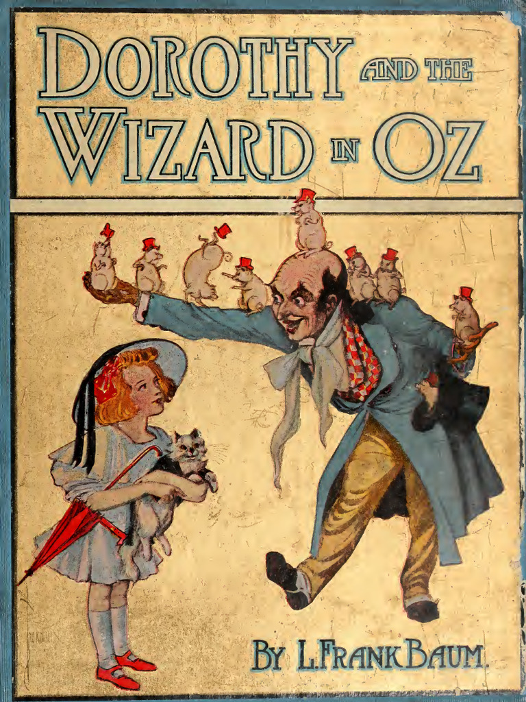 Dorothy and The Wizard in Oz | PDF