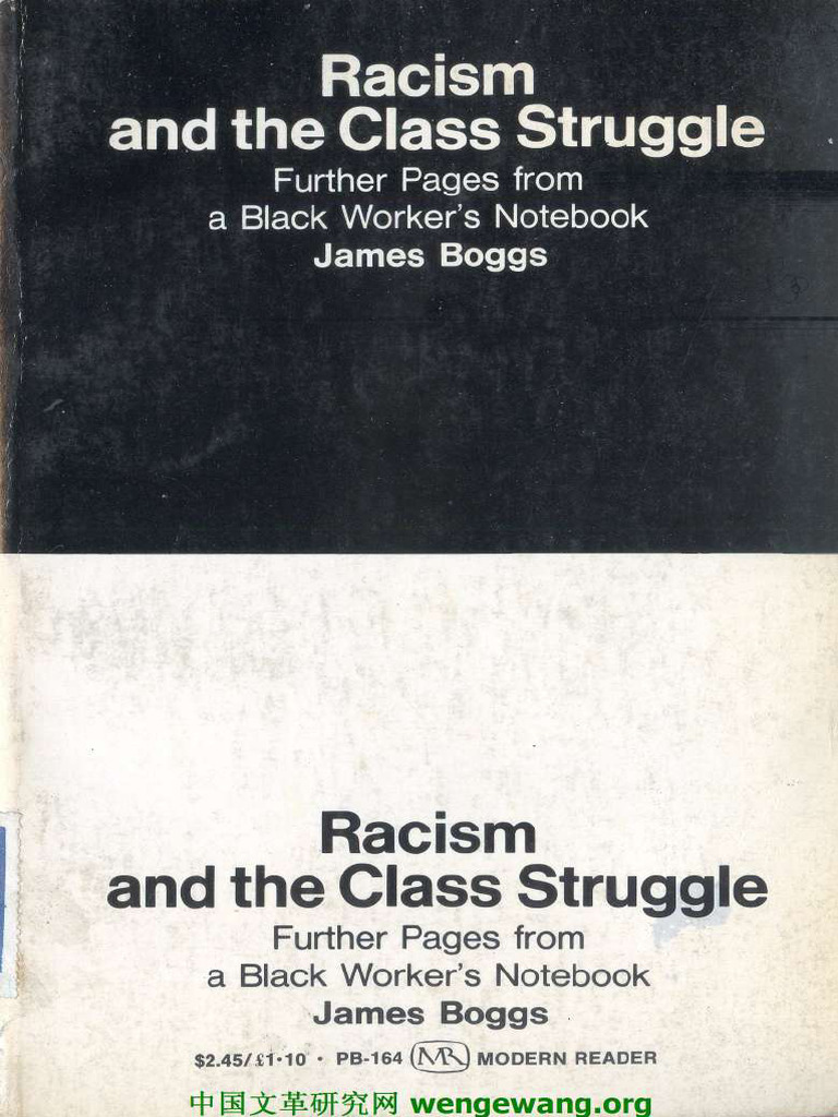 James Boggs Racism and The Class Struggle Further Pages From A Black Workers Notebook Monthly ...
