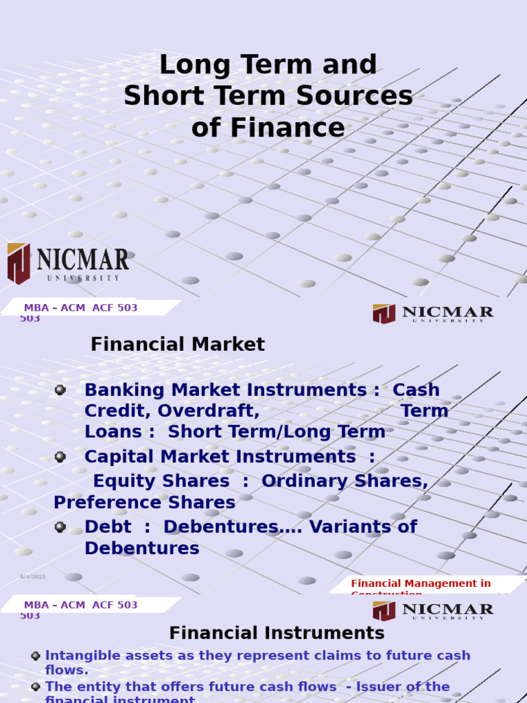 247001ACF Lec - 4 Long - Short Term Sources of Finance Financial System ...