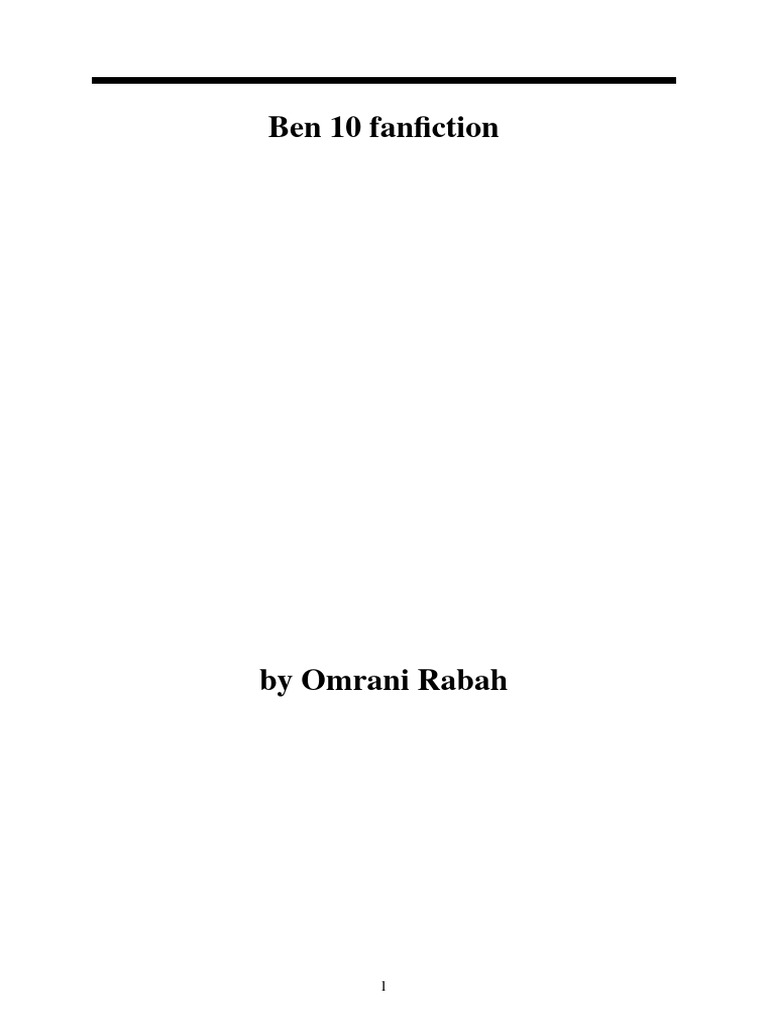 Ben 10 Fanfiction | PDF