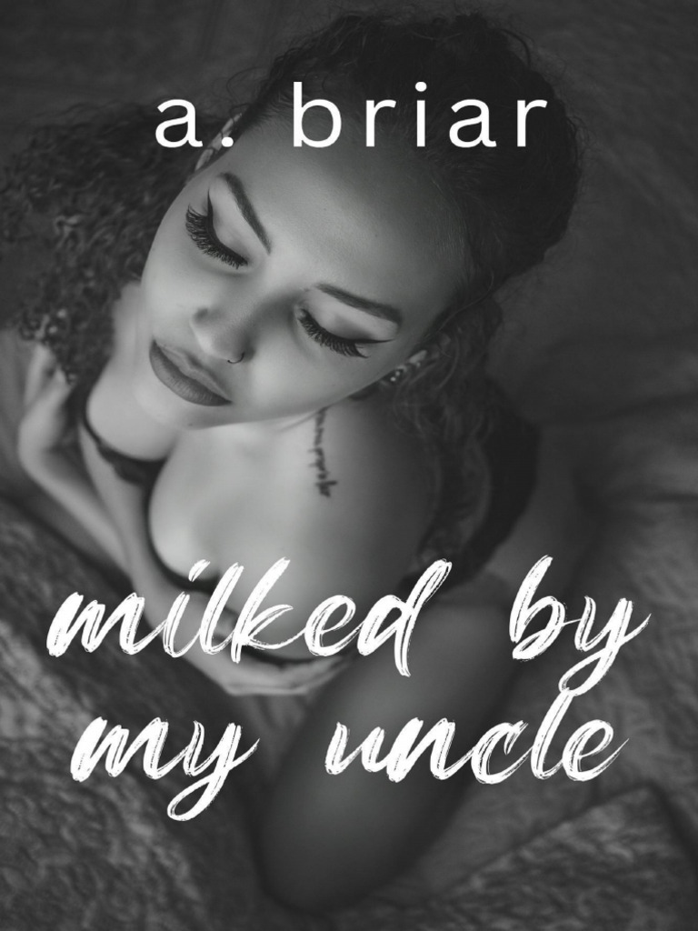 Milked by My Uncle | PDF