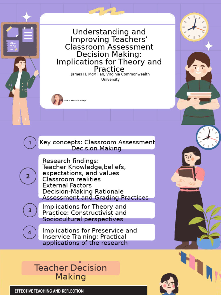 Understanding and Improving Teachers' Classroom Assessment Decision ...
