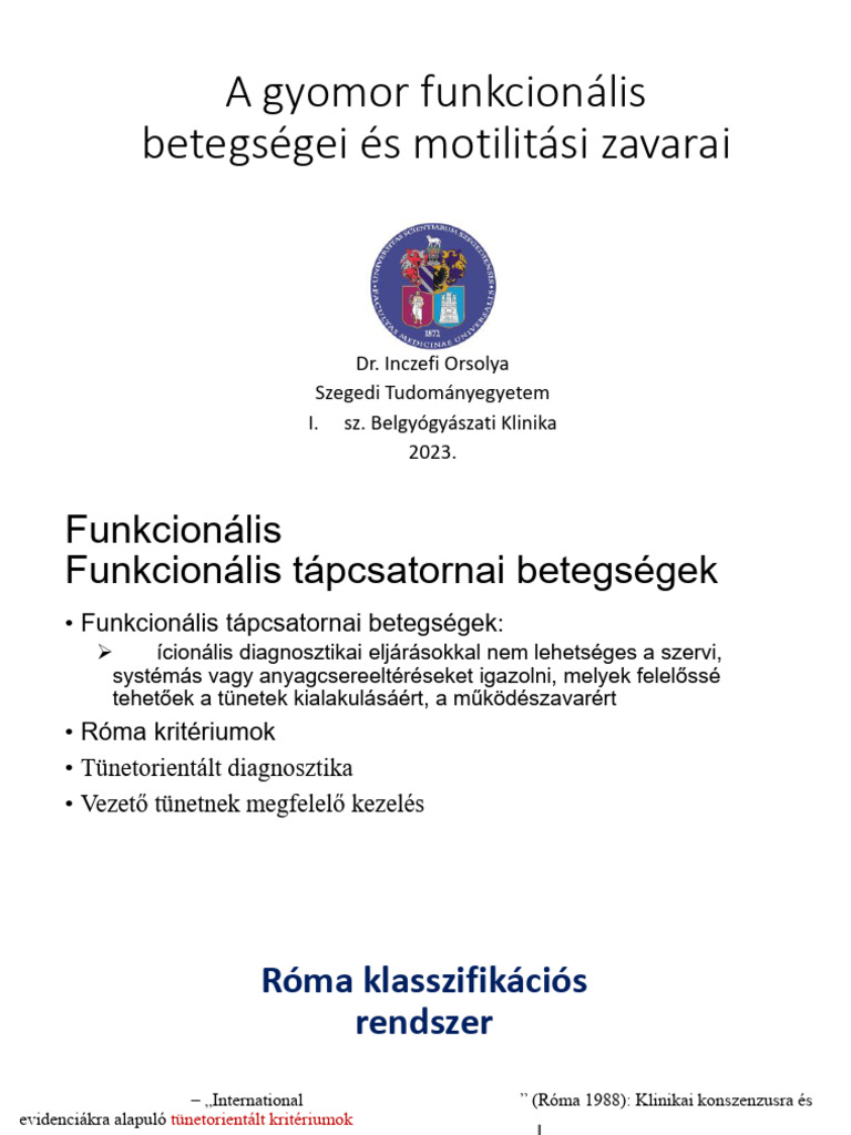 A Gyomor Funkcionális Betegségei És Motilitási Zavarai - Dr. Orsolya ...