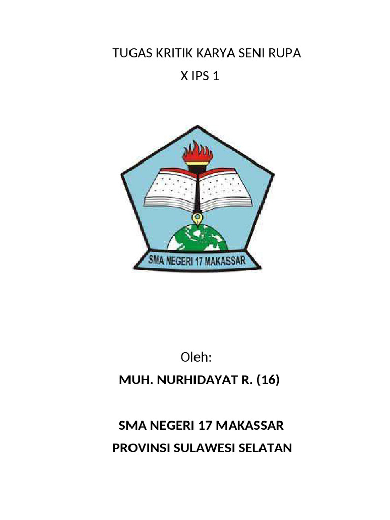 Kritik Karya Seni Rupa Muh. Nurhidayat R X IPS 1. | PDF