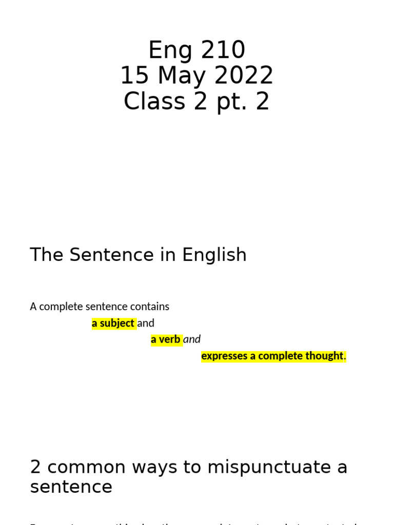 Eng 210 Class 2 Part 2 Fragments, Clauses and Phrases | PDF