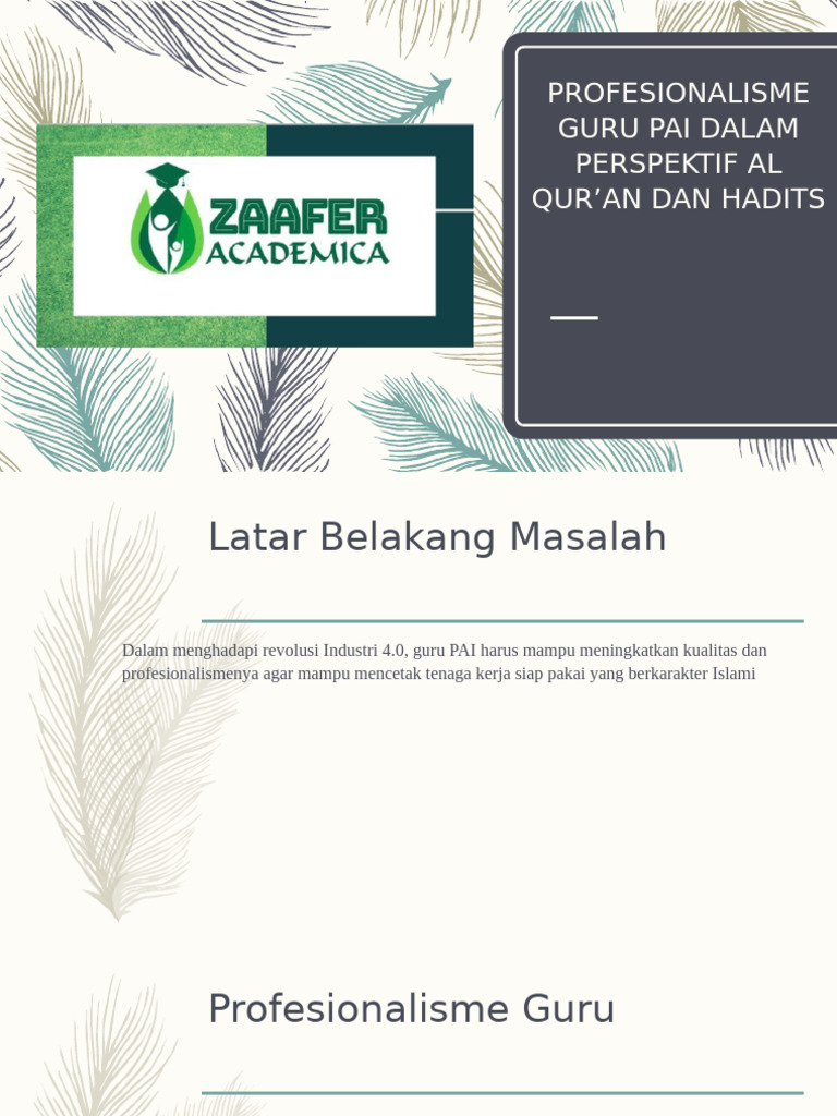 Profesionalisme Guru Pai Dalam Perspektif Al Qur'an Dan Hadist. | PDF