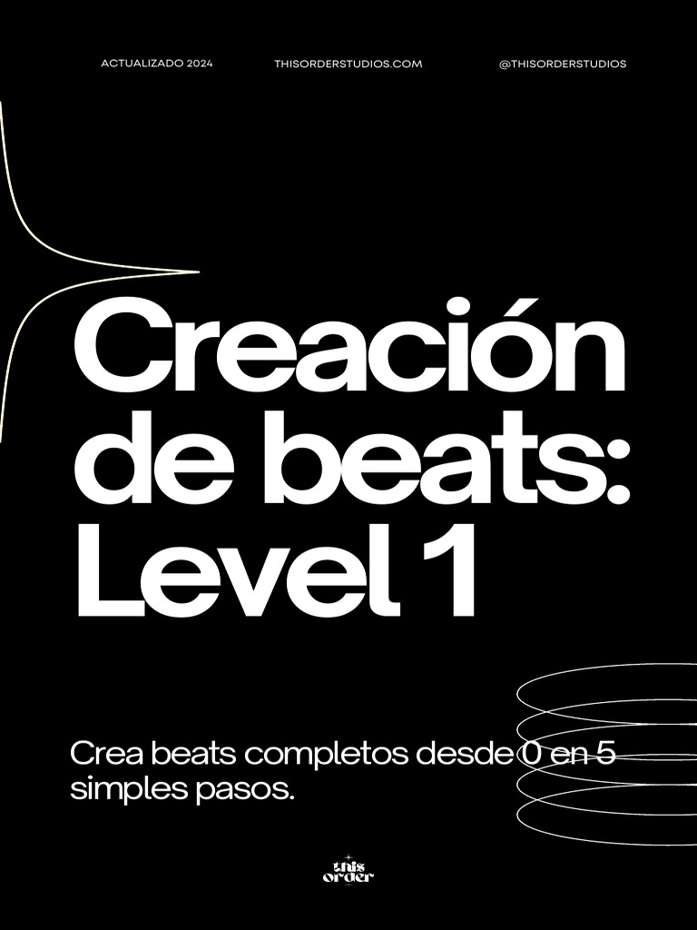 This Order Studios Creacion de Beats Level 1 2024 Hi3fro | PDF