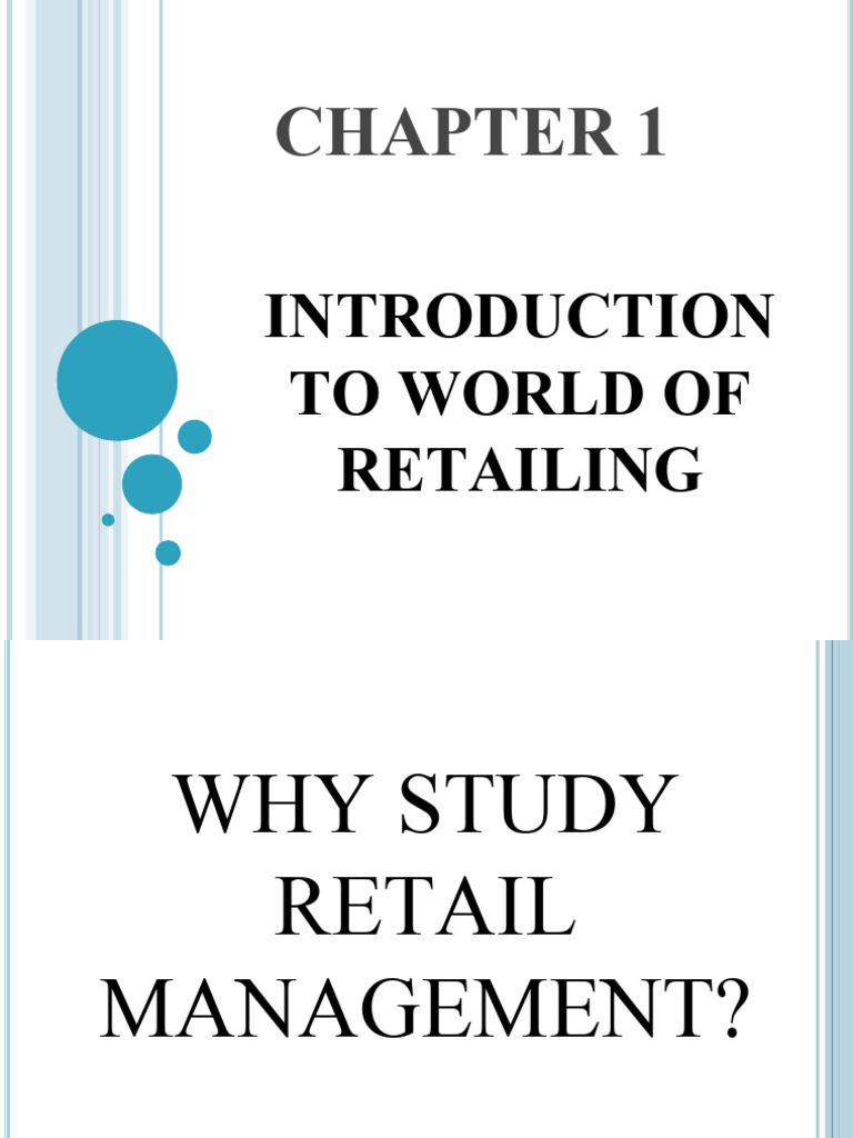 Chapter 1-Introduction To Retail Management-Material | PDF | Retail ...