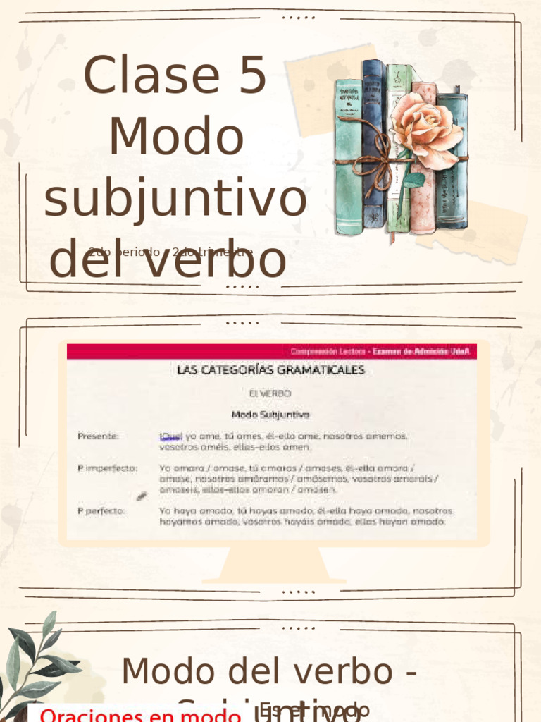 Clase 5 Modo Subjuntivo | PDF
