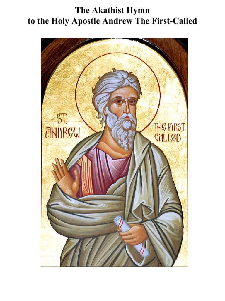 Akathist To The Holy Apostle Andrew The First Called | PDF