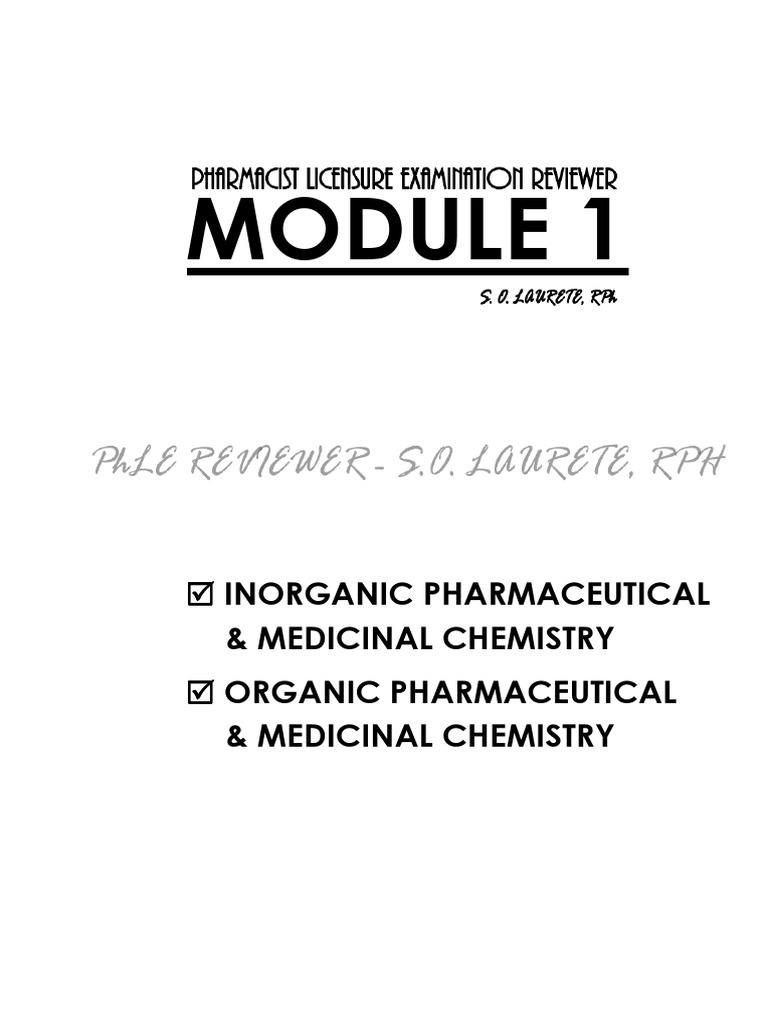Laurete - Module - 1 - General, Inorganic, Organic, and Medicinal Chemistry Reviewer | PDF