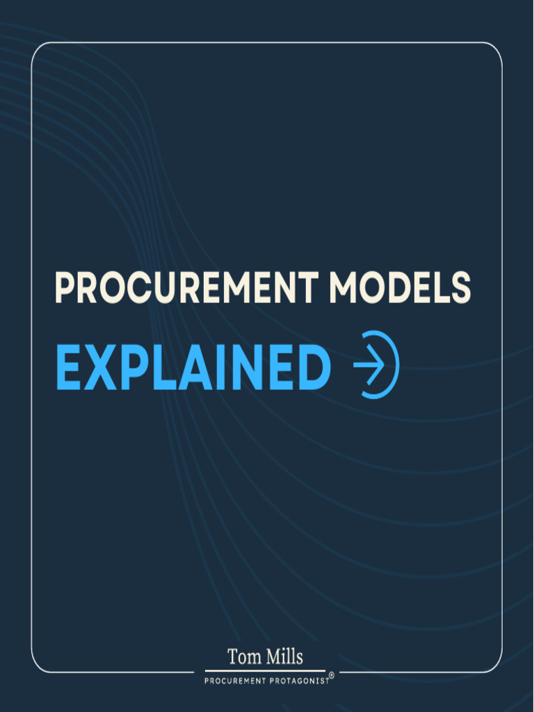 Procurement Models Explained 1724544792 | PDF