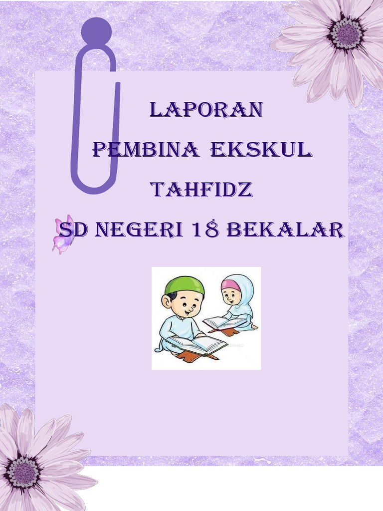 Laporan Ekskul Tahfidz Lengkap | PDF