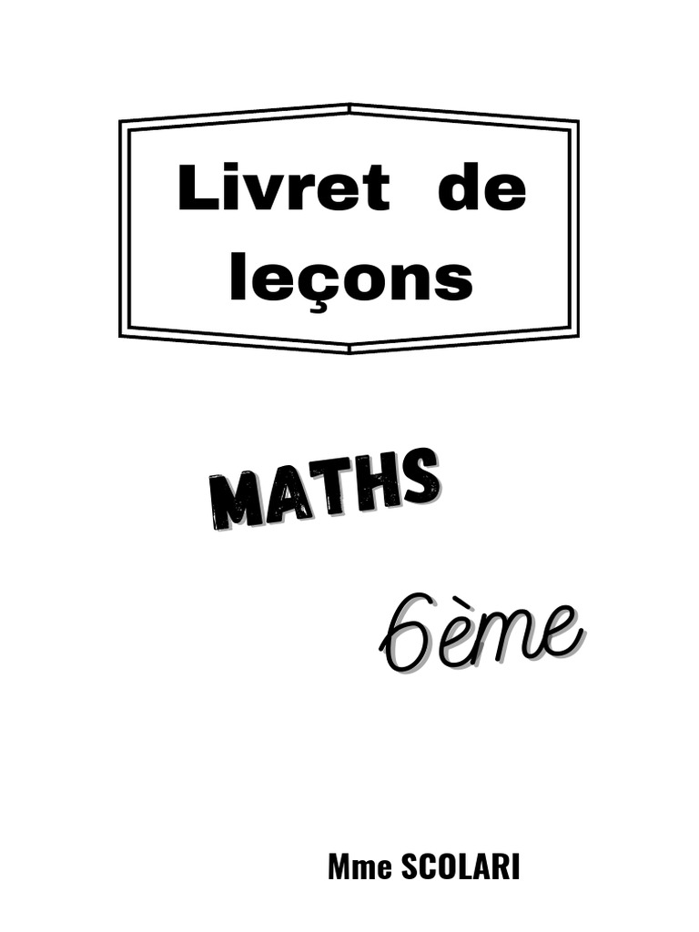 Livret de leçons de maths 6ème | PDF | Droite (mathématiques ...