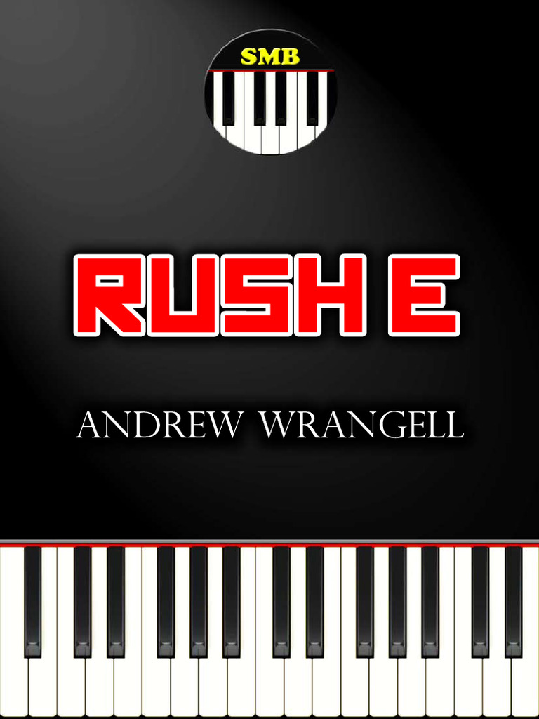 Sheet Music Boss - Rush E | PDF