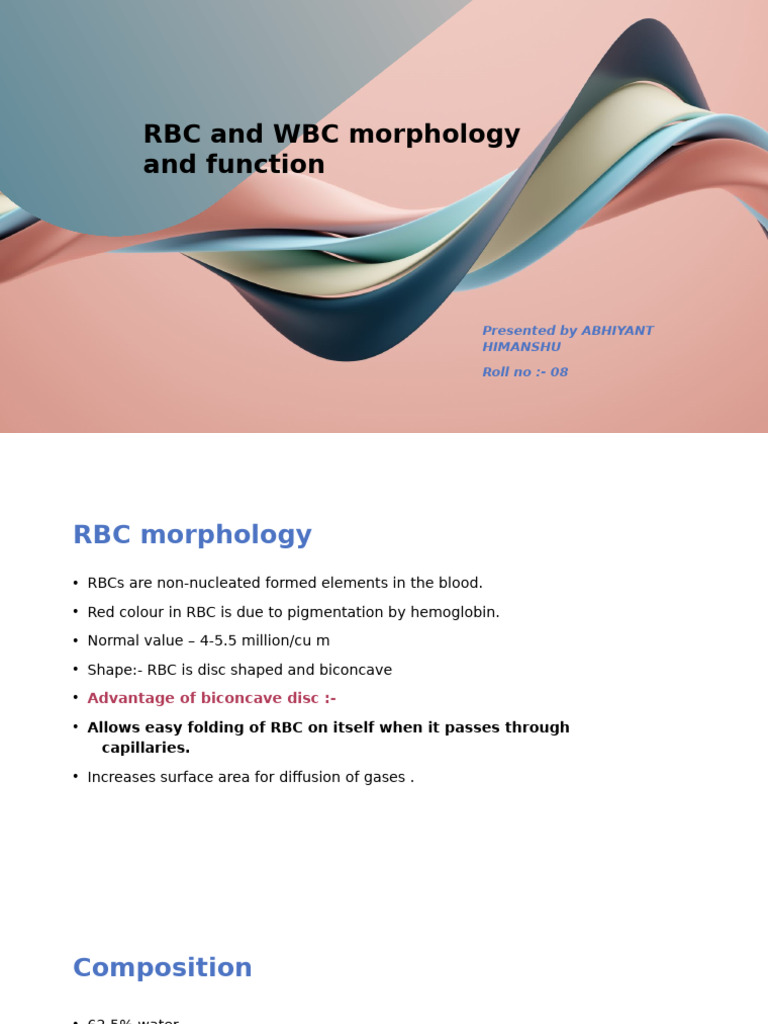 RBC and WBC Morphology and Function: Presented by ABHIYANT Himanshu ...
