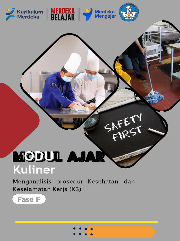 Modul Ajar Kuliner - Menganalisis Prosedur Kesehatan Dan Keselamatan Kerja (K3) - Fase F ...