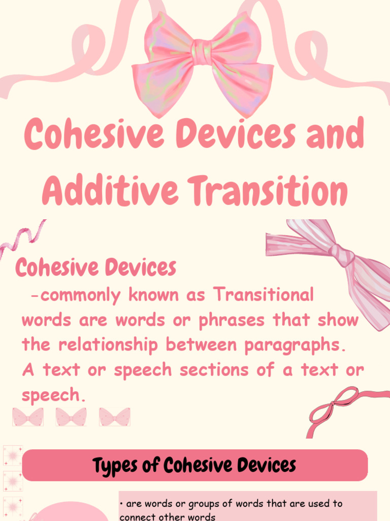 Cohesive Devices and Additive Transition 20240302 092618 0000 | PDF