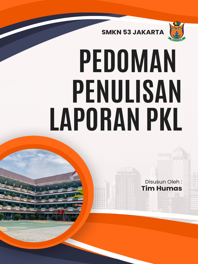 Buku Pedoman Penulisan Laporan PKL 2024 | PDF