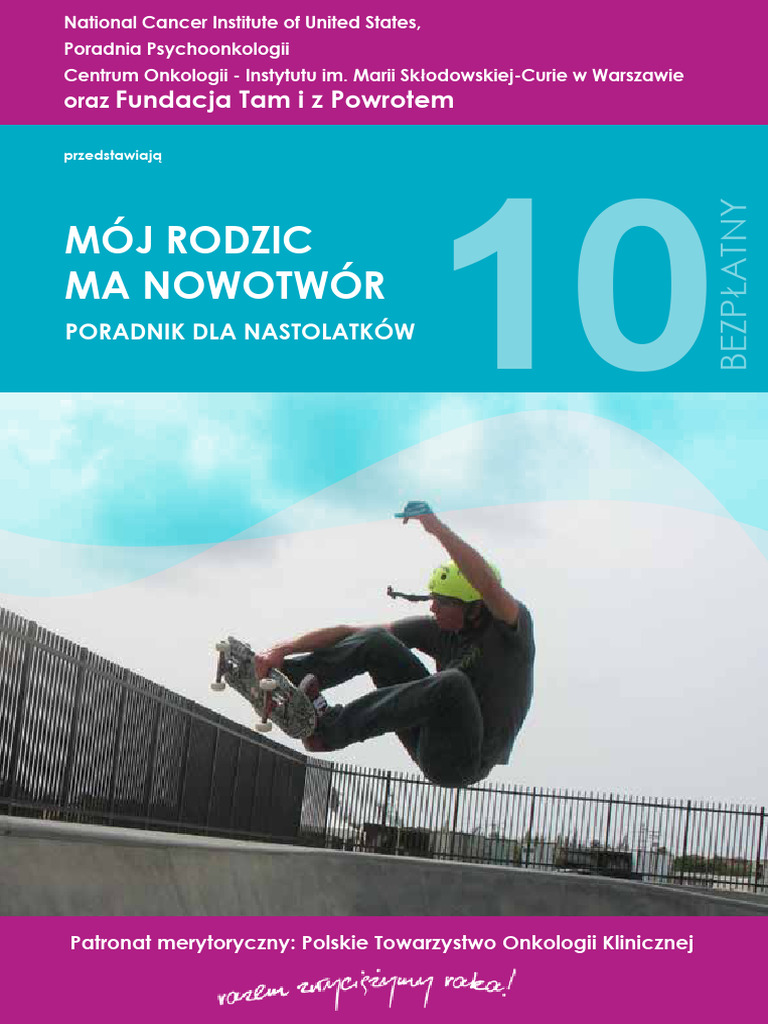 10 Moj Rodzic Ma Nowotwor 2014 - PEO - Poradnik | PDF