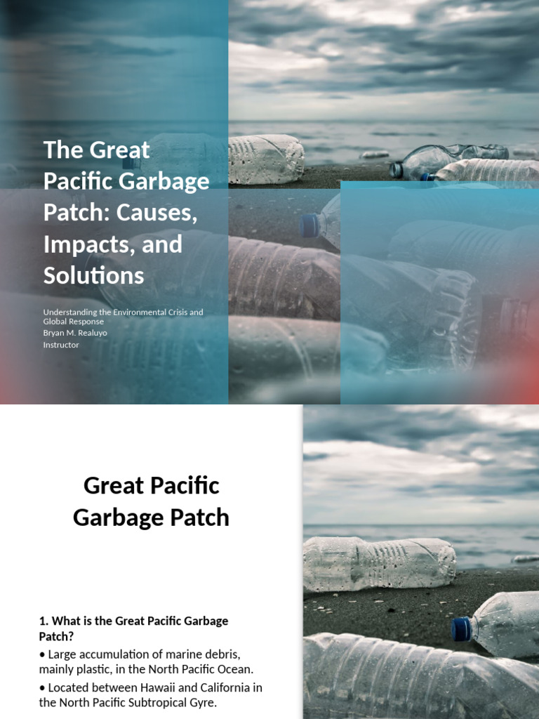 Great_Pacific_Garbage_Patch_Presentation | PDF